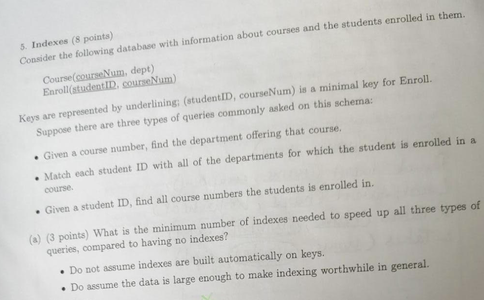Solved 5. Indexes ( 8 points) Consider the following | Chegg.com