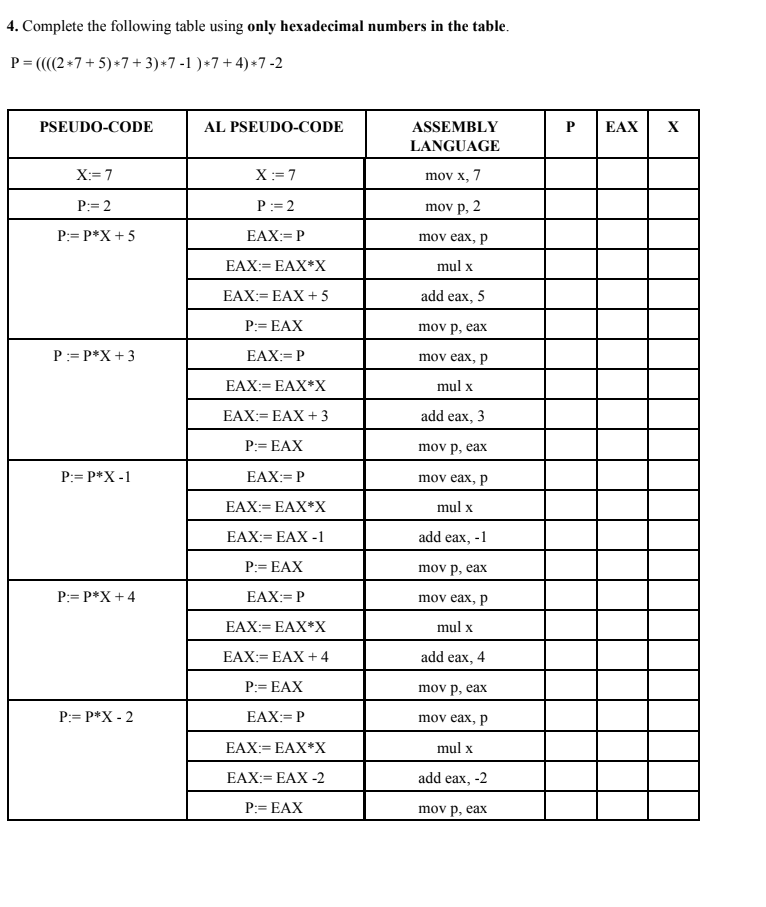 Solved 4 Complete The Following Table Using Only