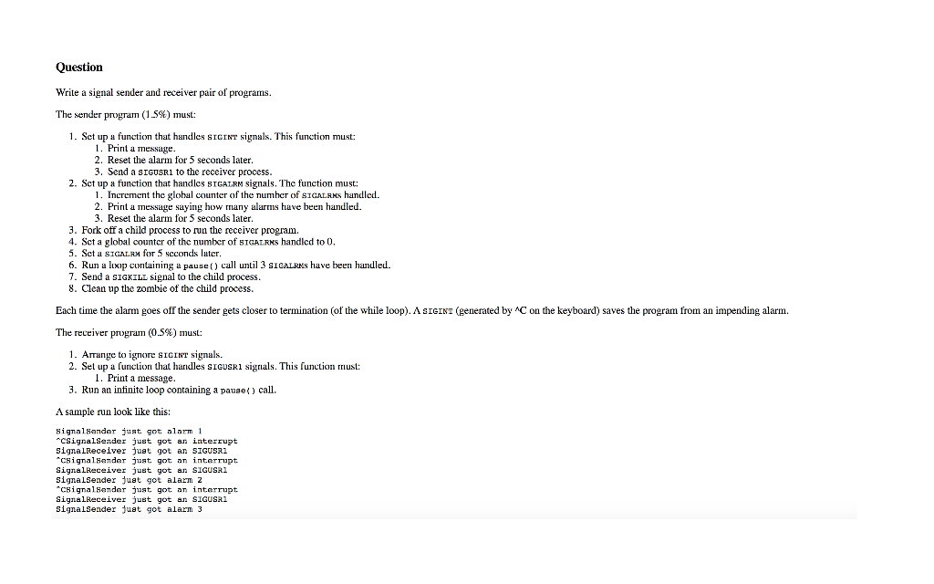 Solved Write a signal sender and receiver pair of programs. | Chegg.com