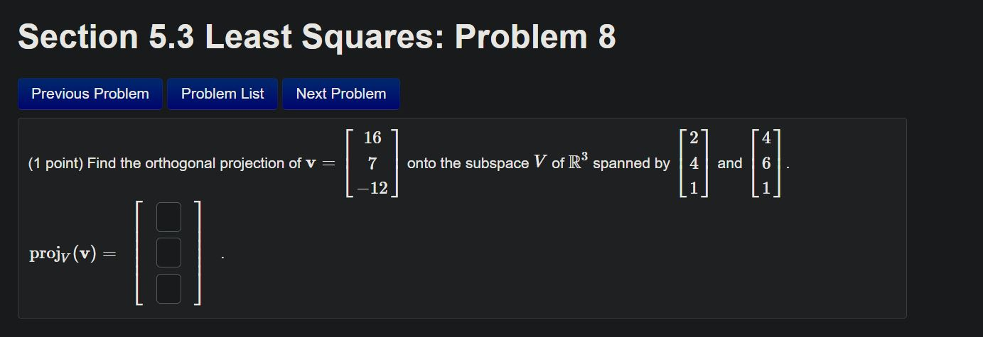 Solved Section 5.3 Least Squares: Problem 7 Previous Problem | Chegg.com