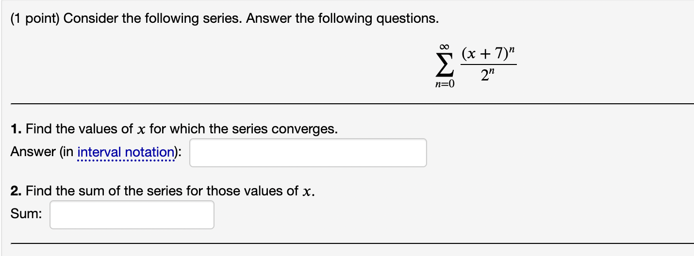 Solved Consider the following series. Answer the following | Chegg.com