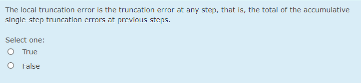 Solved The global truncation error is the error made at a | Chegg.com