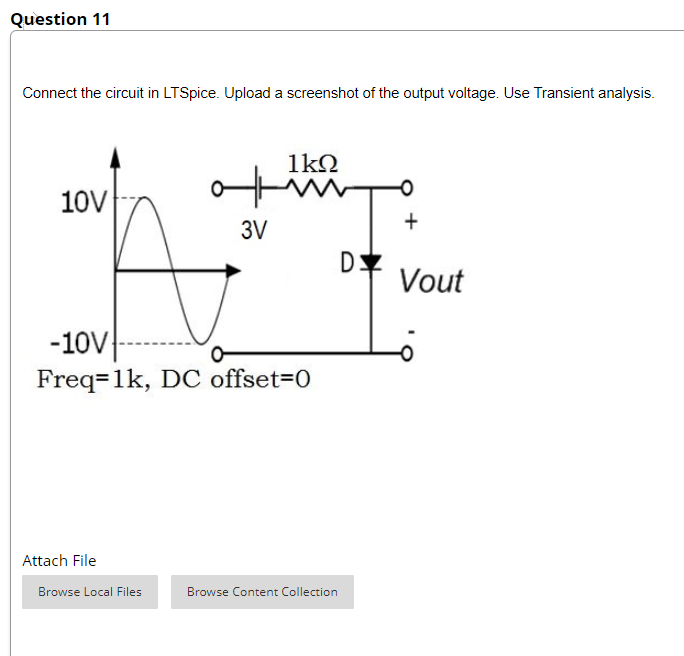 Solved Connect the circuit in LTSpice. Upload a screenshot | Chegg.com
