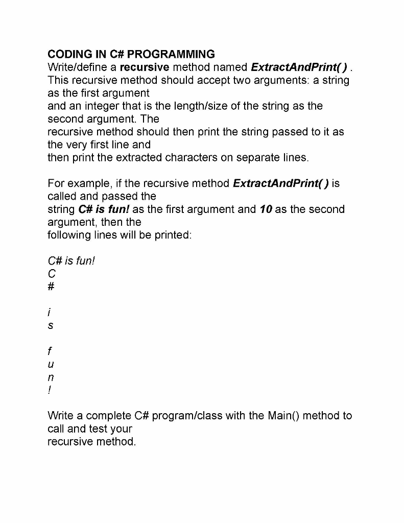 Solved CODING IN C# PROGRAMMING Write/define a recursive | Chegg.com