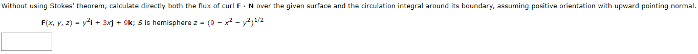 Solved Without using Stokes' theorem, calculate directly | Chegg.com