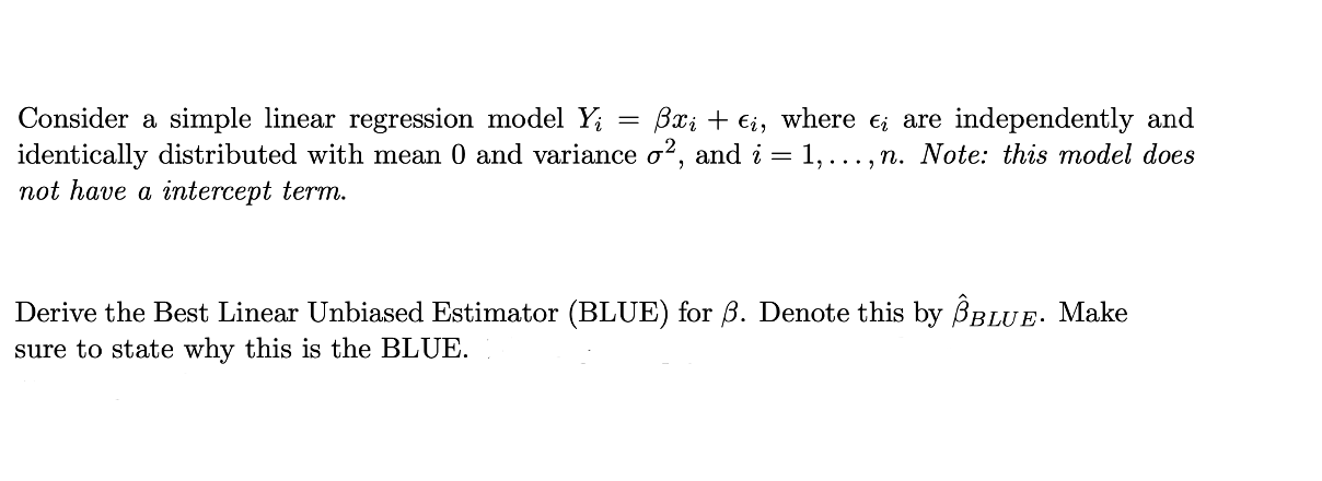 Solved Consider a simple linear regression model Y1 = Bxi + | Chegg.com