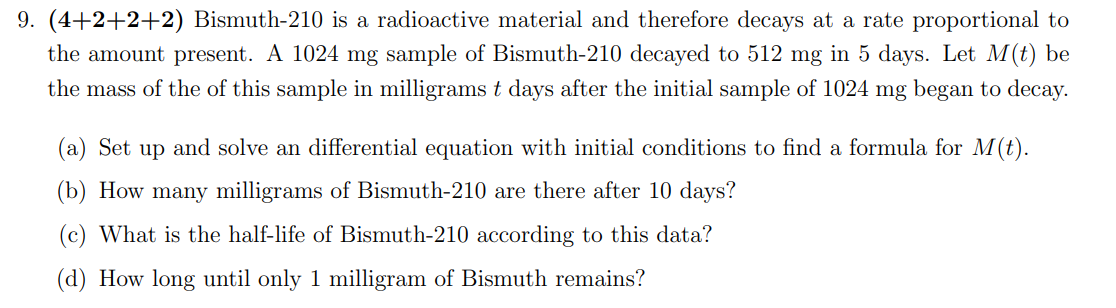 Solved 9. (4+2+2+2) Bismuth-210 is a radioactive material | Chegg.com