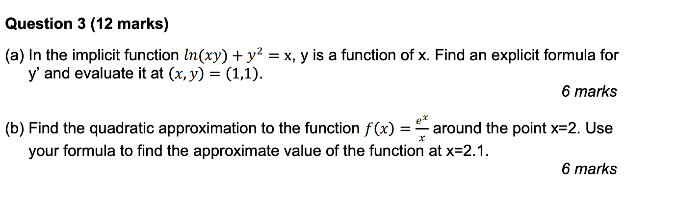 Solved a) In the implicit function ln(xy)+y2=x,y is a | Chegg.com