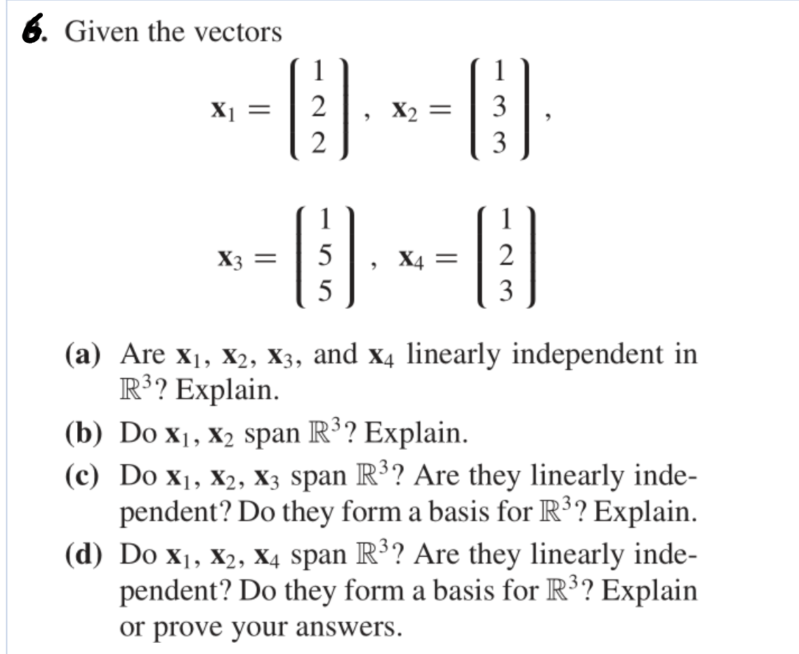Solved 6. Given the vectors | Chegg.com