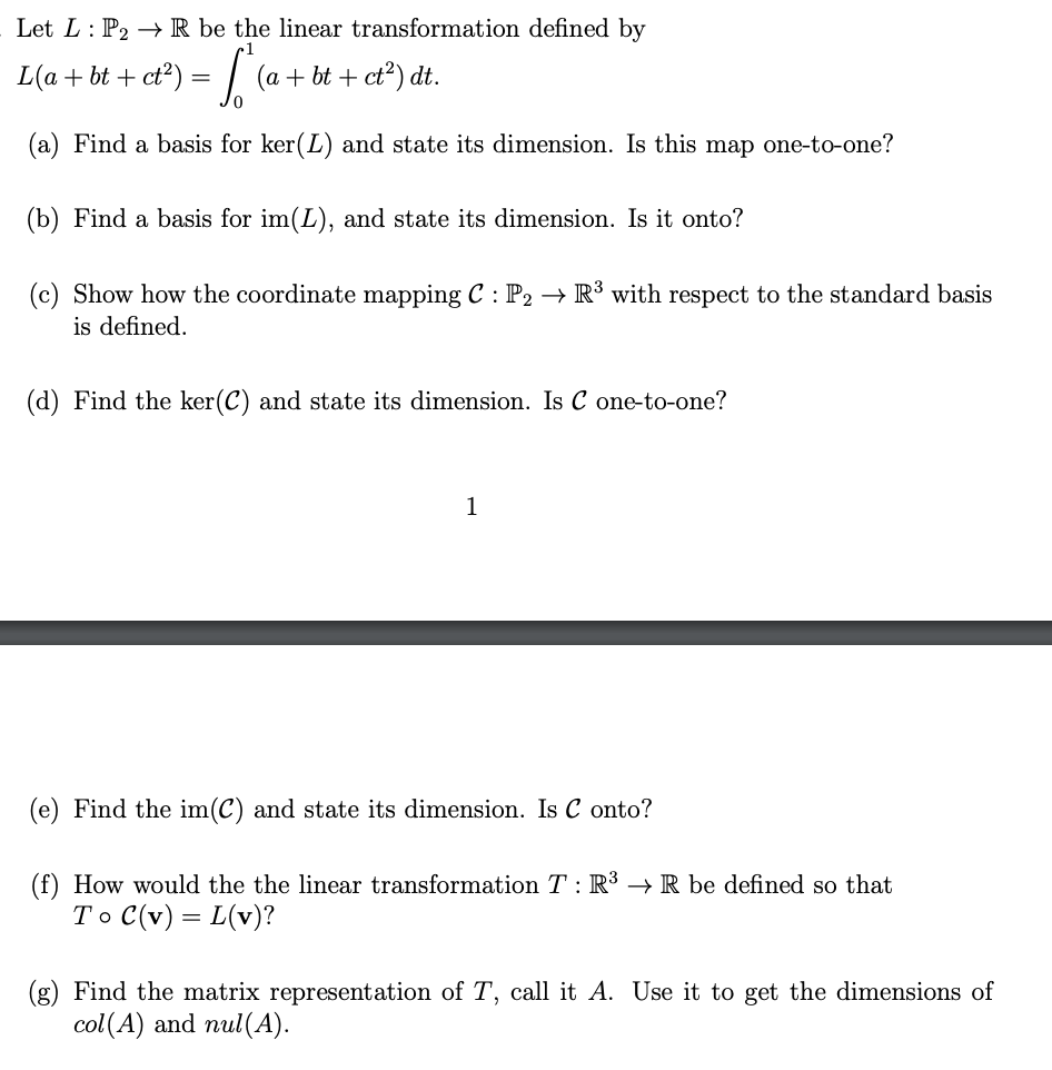 Solved Let L:P2→R be the linear transformation defined by | Chegg.com