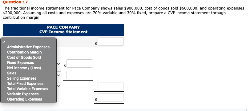 Solved Question 17 The traditional income statement for Pace | Chegg.com