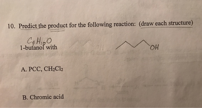 Solved Predict the product for the following reaction: (draw | Chegg.com