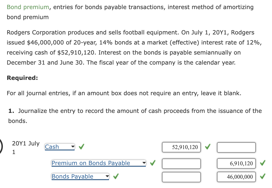 Solved Bond premium, entries for bonds payable transactions, | Chegg.com