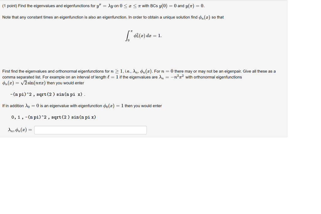 Solved (1 point) Find the eigenvalues and eigenfunctions for | Chegg.com