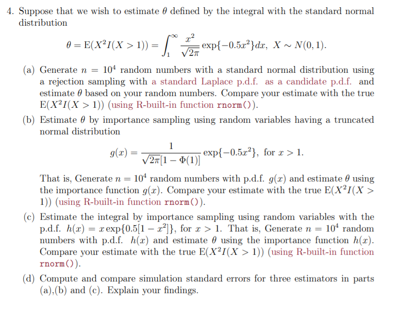 Solved 4. Suppose that we wish to estimate 6 defined by the | Chegg.com
