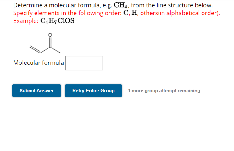 Solved Determine a molecular formula, e.g. CH4, from the | Chegg.com