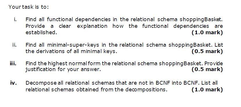 Solved Task 2 (3.0 marks) Analysis of relational schemas and | Chegg.com