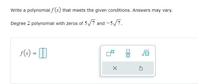 Solved Write a polynomial f(x) that meets the given | Chegg.com