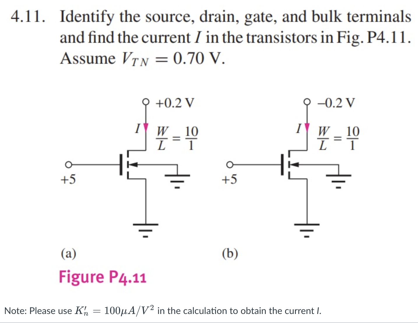Solved 4.11. Identify the source, drain, gate, and bulk | Chegg.com