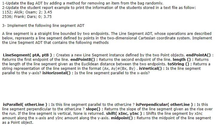 Solved 1-Update the Bag ADT by adding a method for removing | Chegg.com