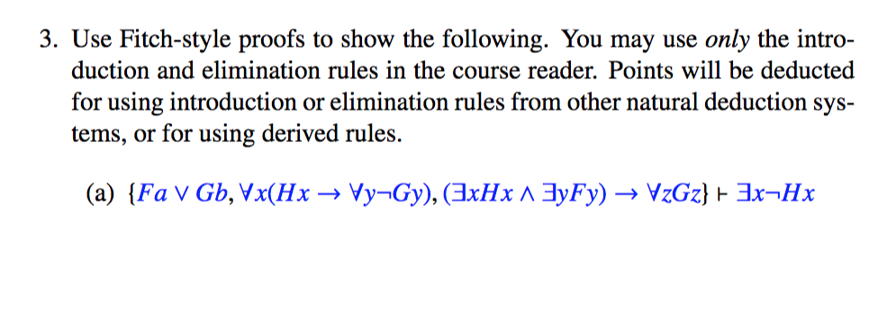 3. Use Fitch-style proofs to show the following. You | Chegg.com