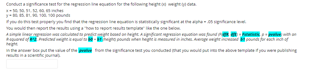 Solved Conduct a significance test for the regression line | Chegg.com