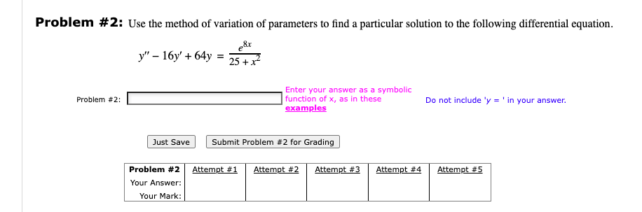 Solved Problem \#2: Use the method of variation of | Chegg.com