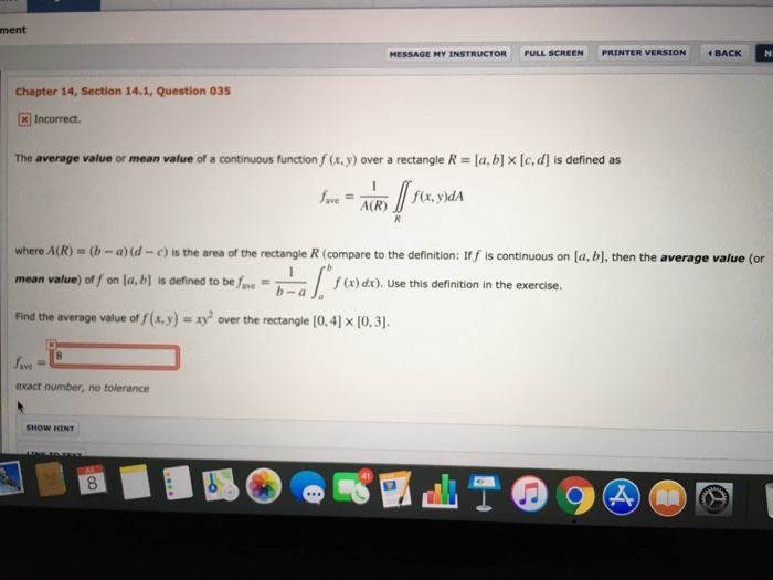 Solved MESSAGE MY INSTRUCTOR FU XIncorrect. Evaluate the | Chegg.com