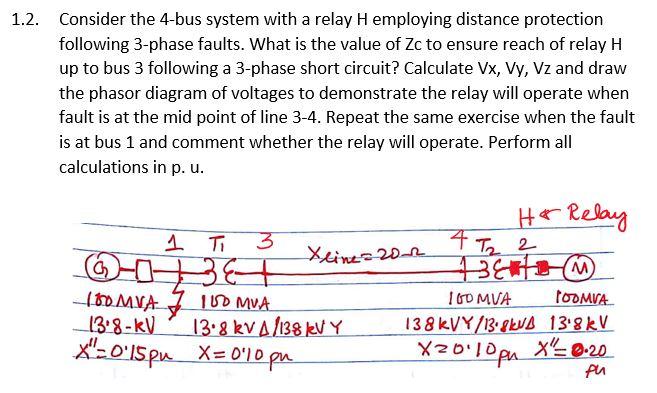 Solved Consider the 4-bus system with a relay H employing | Chegg.com