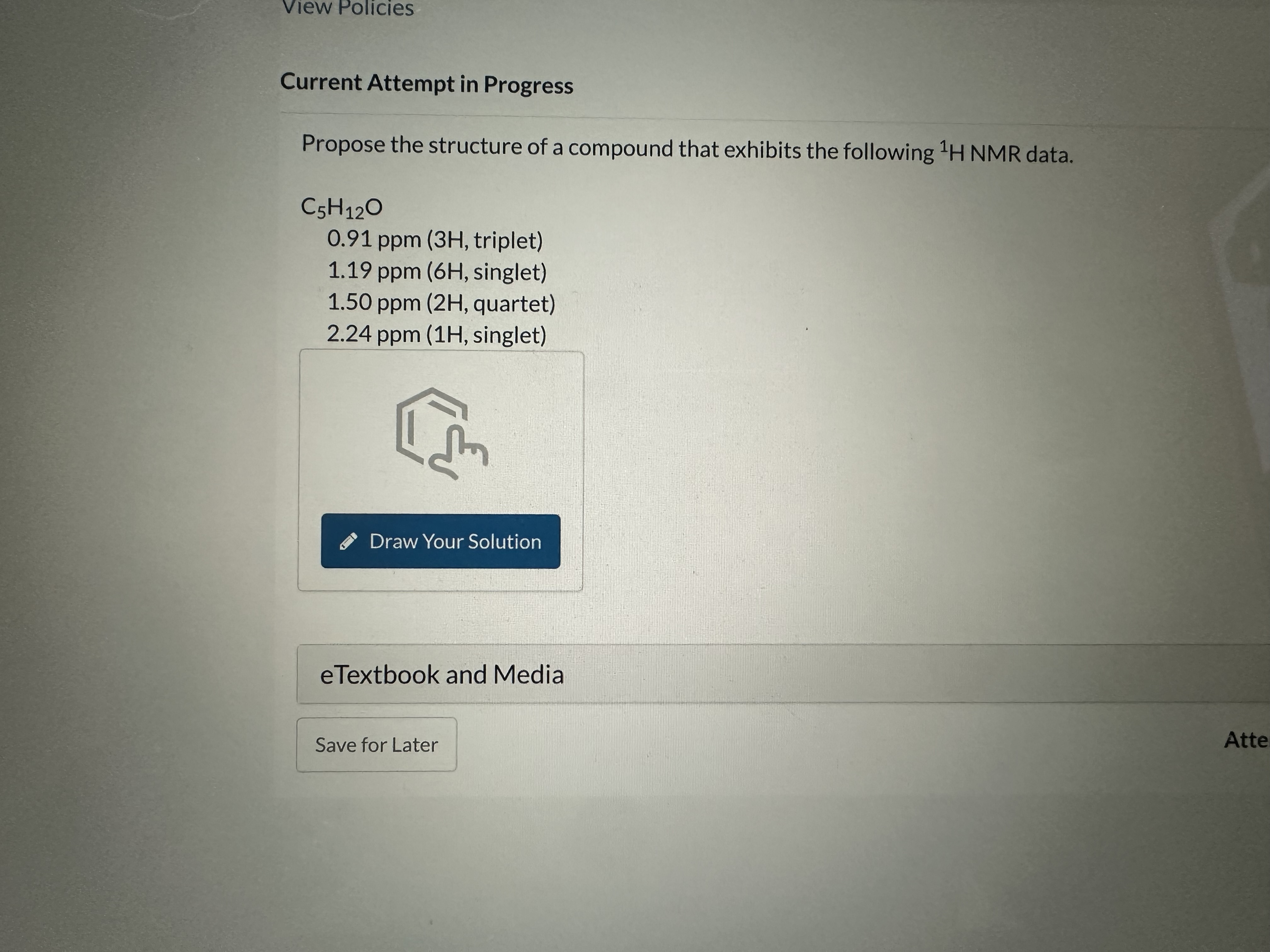 Solved Current Attempt in Progress Propose the structure of | Chegg.com