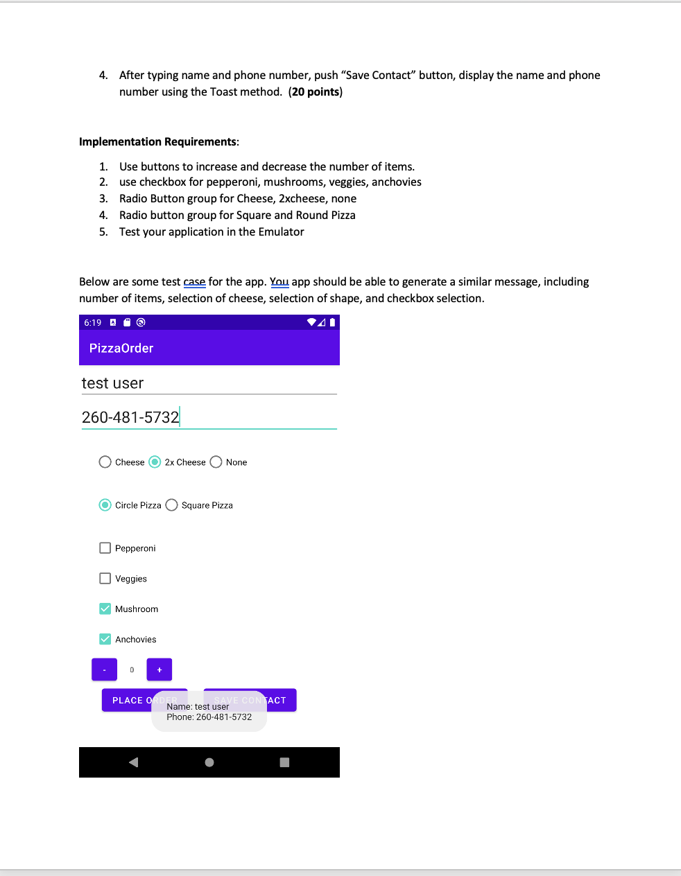 Solved Please implement a PIZZA ORDERING Android | Chegg.com