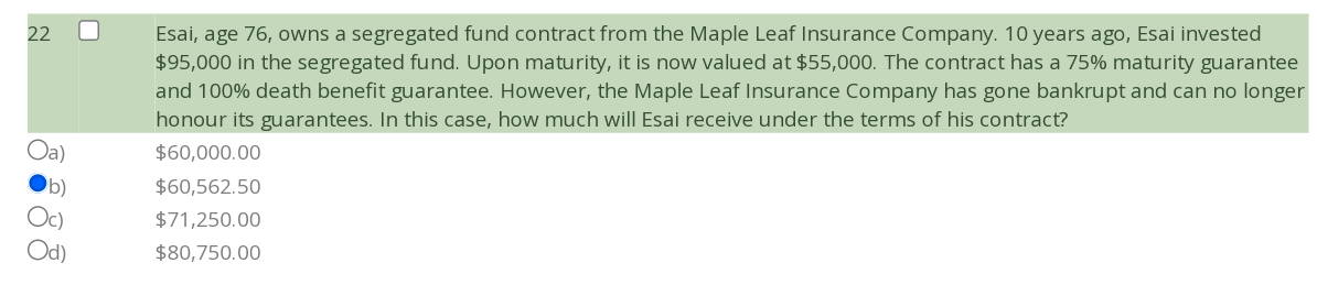 Solved 22 U Da) Esai, age 76, owns a segregated fund | Chegg.com