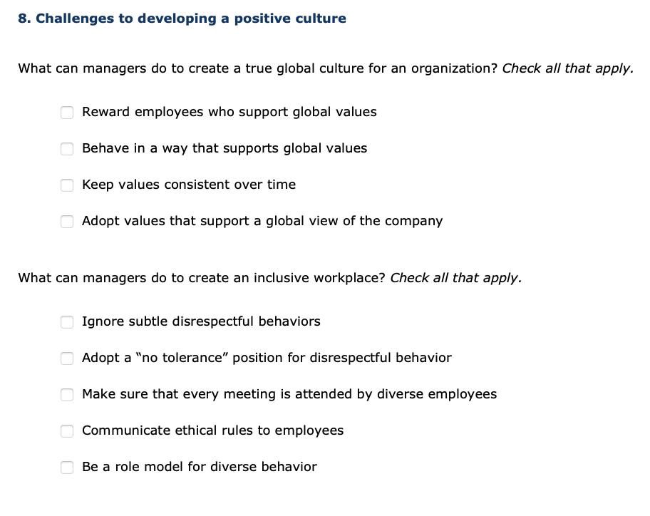 Solved Challenges to developing a positive cultureWhat can | Chegg.com