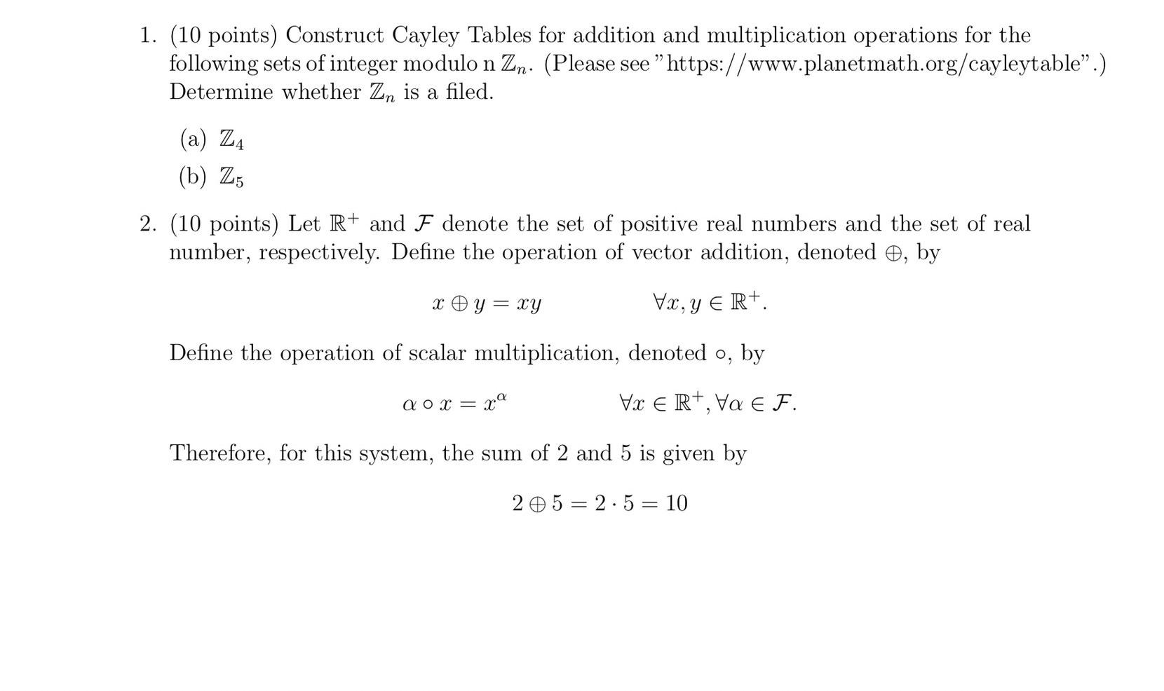 Solved 1. (10 points) Construct Cayley Tables for addition | Chegg.com
