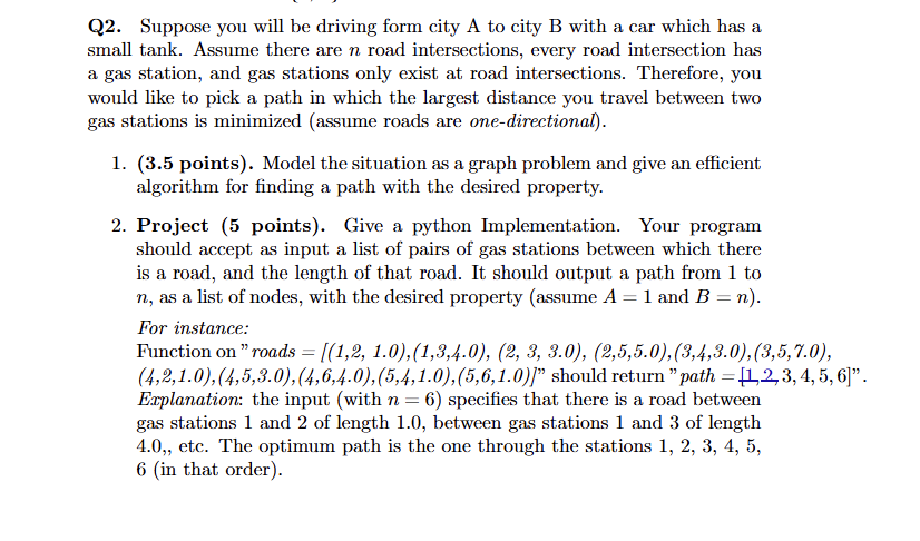 Solved - ﻿All algorithm descriptions should be given as | Chegg.com