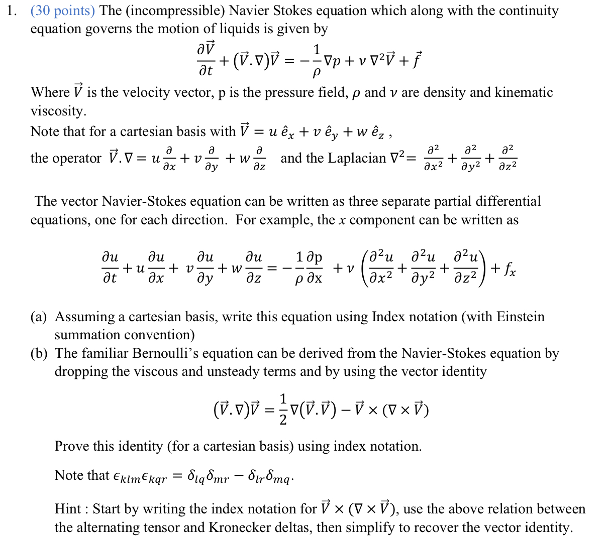 Solved (30 ﻿points) ﻿The (incompressible) ﻿Navier Stokes | Chegg.com
