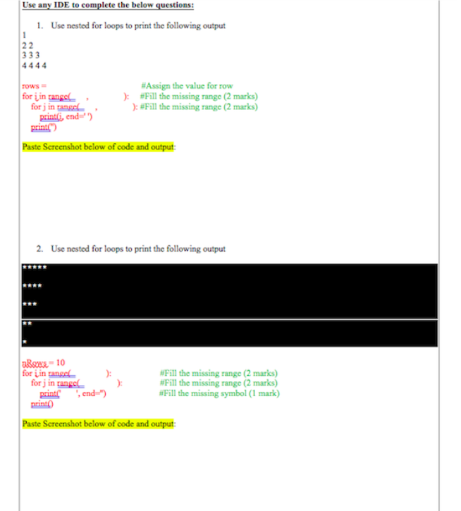 Solved Use any IDE to complete the below questions: 1. Use | Chegg.com