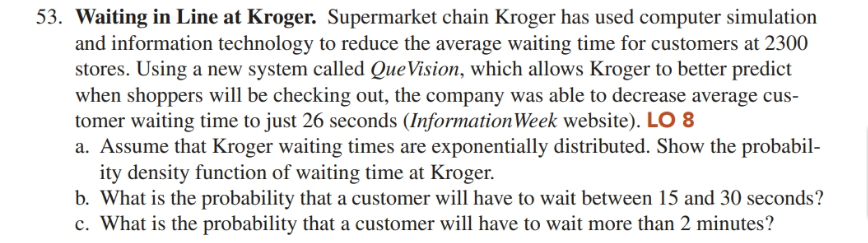Solved 3. Waiting in Line at Kroger. Supermarket chain | Chegg.com