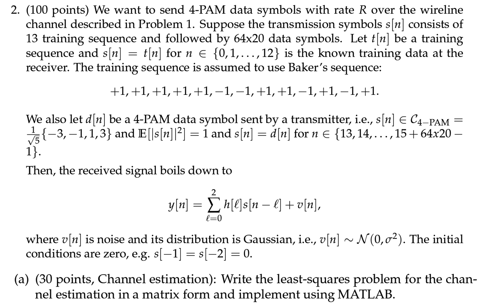 Solved (100 ﻿points) ﻿We want to send 4-PAM data symbols | Chegg.com