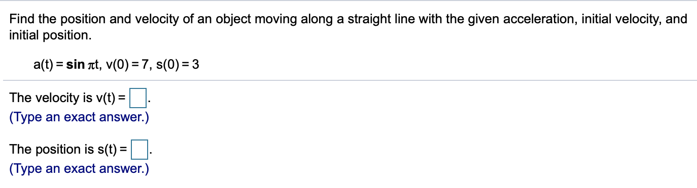Solved Find the position and velocity of an object moving | Chegg.com
