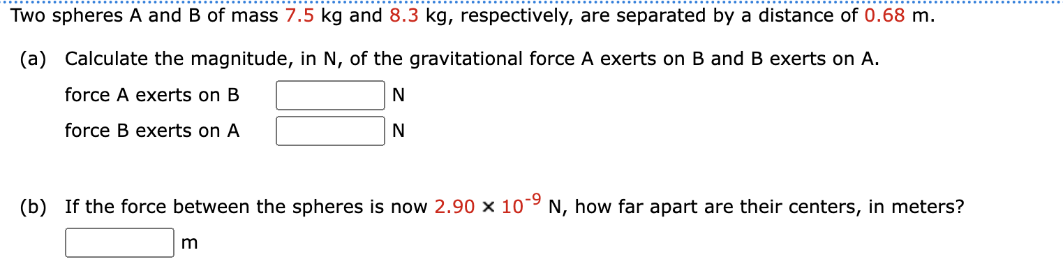 Solved Two spheres A and B of mass 7.5 kg and 8.3 kg, | Chegg.com