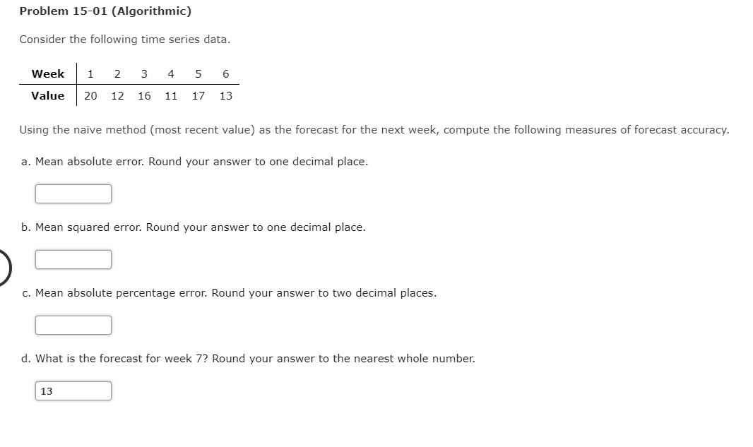 Solved Problem 15-01 (Algorithmic) Consider the following | Chegg.com