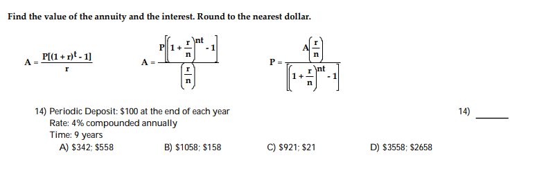 Solved Find the value of the annuity and the interest. Round | Chegg.com