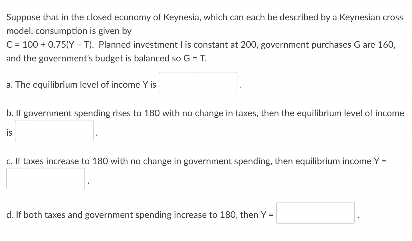 Solved Suppose that in the closed economy of Keynesia, which | Chegg.com