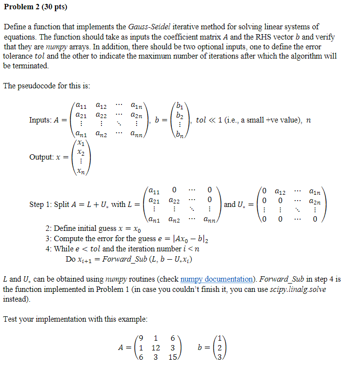Solved Define a function that implements the Gauss-Seidel | Chegg.com