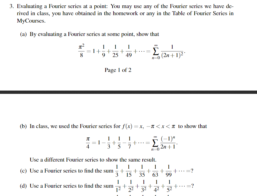 Solved 3. Evaluating a Fourier series at a point: You may | Chegg.com