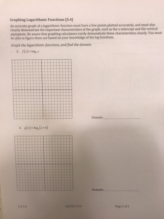 Solved Graphing Logarithmic Functions [5.4] An accurate | Chegg.com