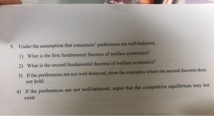 Solved if the preferences are not well-behaved, show the | Chegg.com