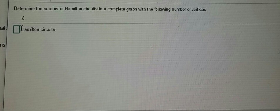 Solved Determine The Number Of Hamilton Circuits In A