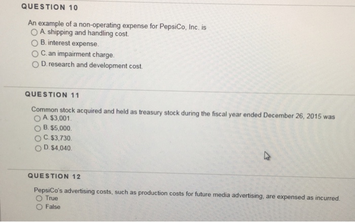 Solved An example of a non-operating expense for PepsiCo, | Chegg.com
